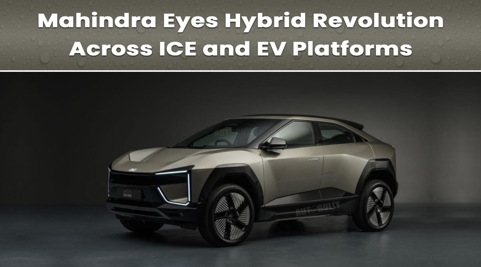 Mahindra Eyes Hybrid Revolution – New Era of SUVs